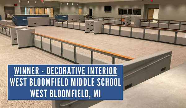 Winner Decorative Interior | WEST BLOOMFIELD MIDDLE SCHOOL Winner Decorative Interior | WEST BLOOMFIELD MIDDLE SCHOOL